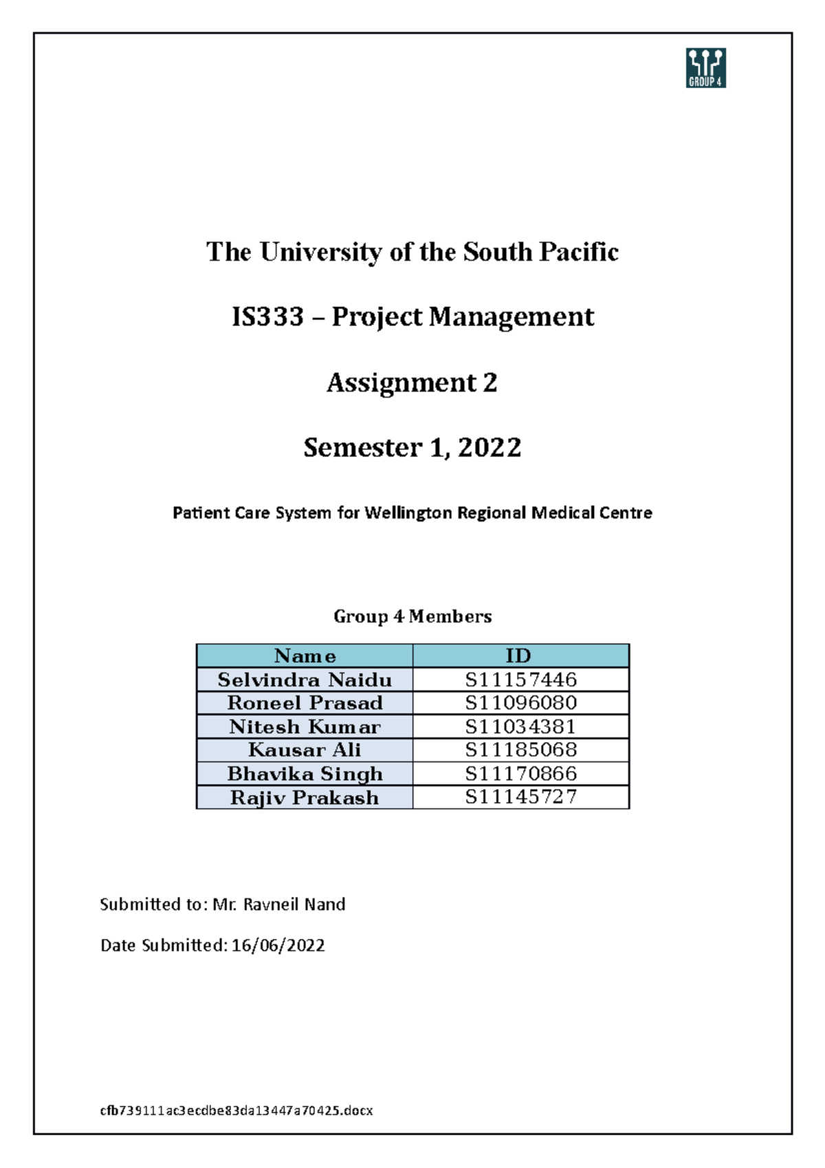 IS333 A2 Group 4 - assignemnt 20% - The University of the South Pacific ...