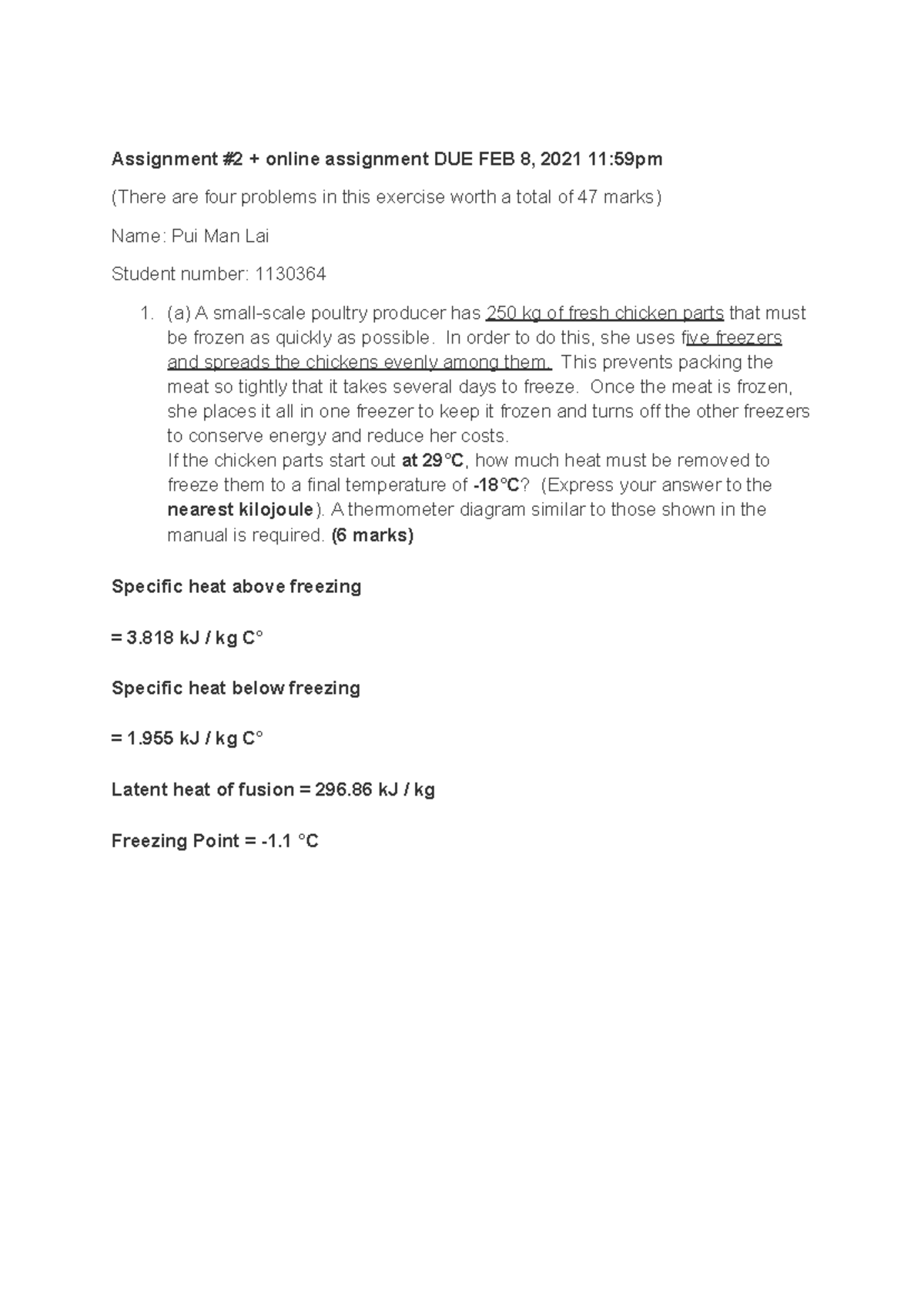 Assignment #2 (Pui Man Lai) - Assignment #2 + online assignment DUE FEB 8, 2021 11:59pm (There ...