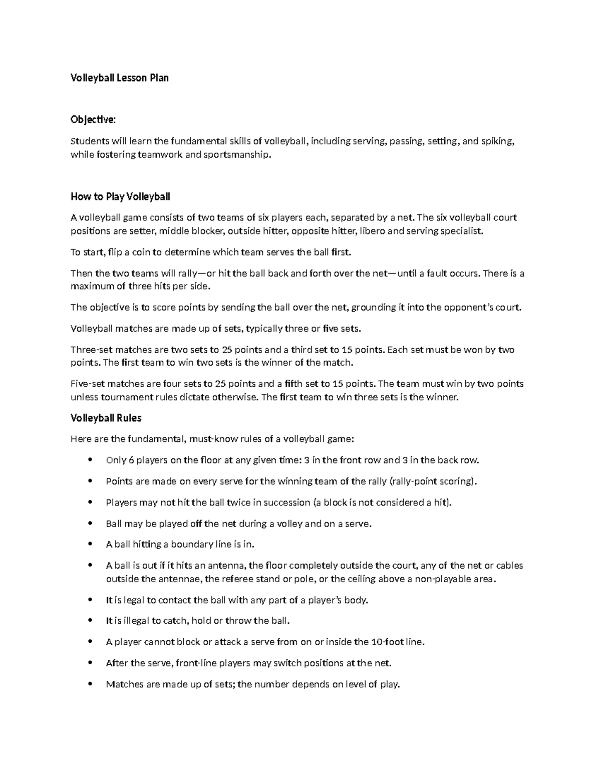 LP volleyball - Volleyball Lesson Plan Objective: Students will learn ...