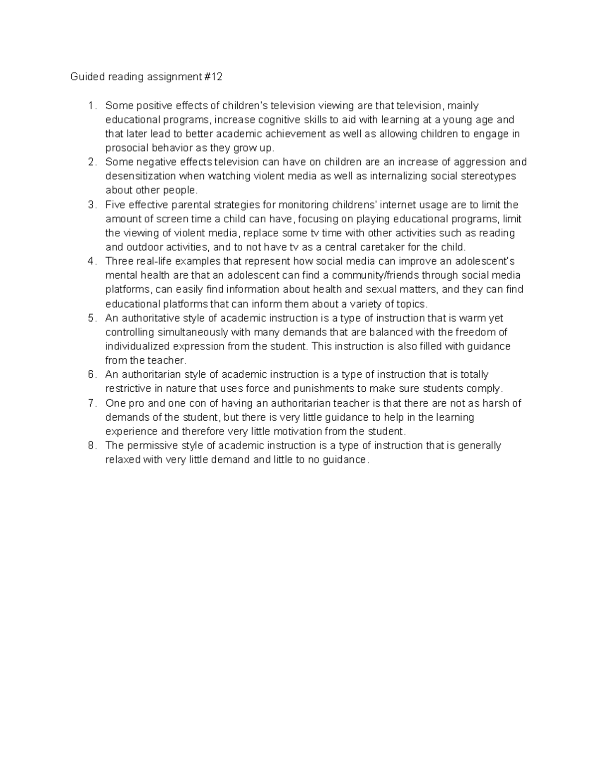 Guided assignment 12 - Study - Guided reading assignment # 1. Some positive effects of children ...