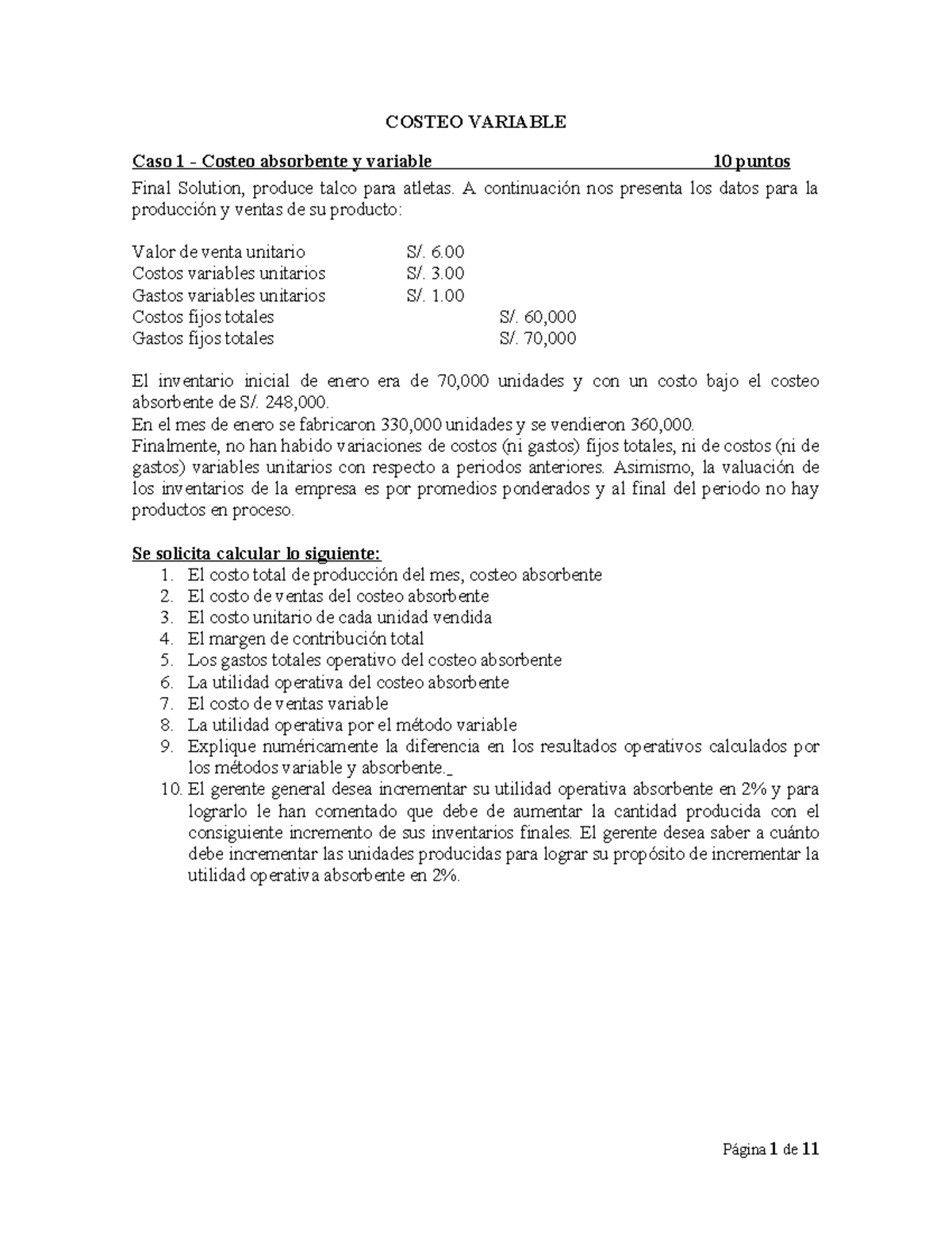 CA62 PD06 Costeo Variable - COSTEO VARIABLE Caso 1 - Costeo absorbente ...