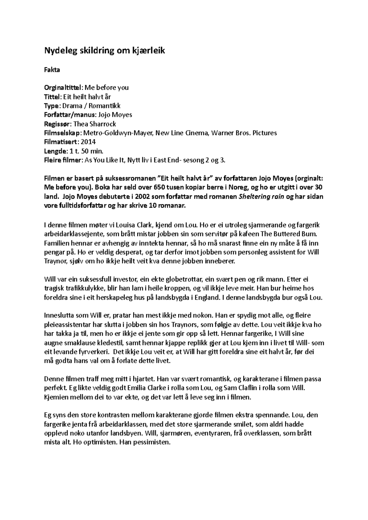 Filmanmeldelse (eit heilt halvt år) (Lagret automatisk) - Nydeleg skildring om kjærleik Fakta ...