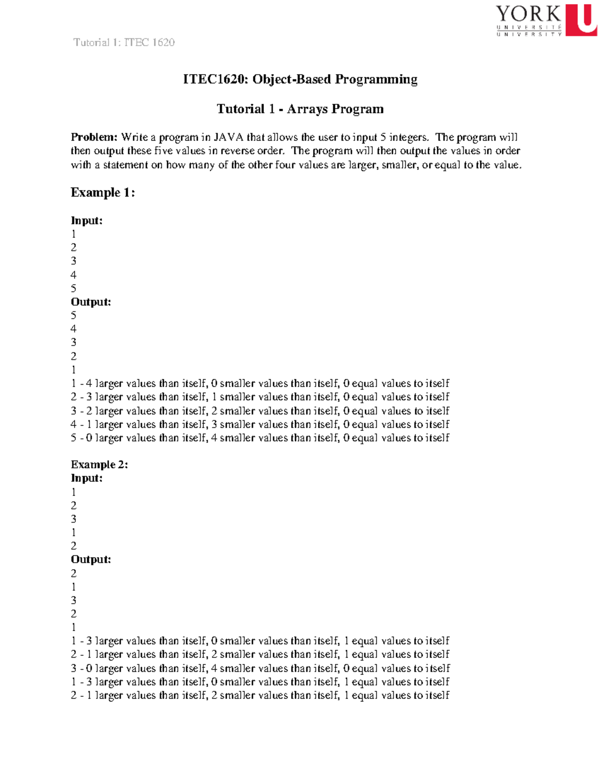 Tutorial 1 - .......... - Tutorial 1: ITEC 1620 ITEC1620: Object-Based Programming Tutorial 1 ...