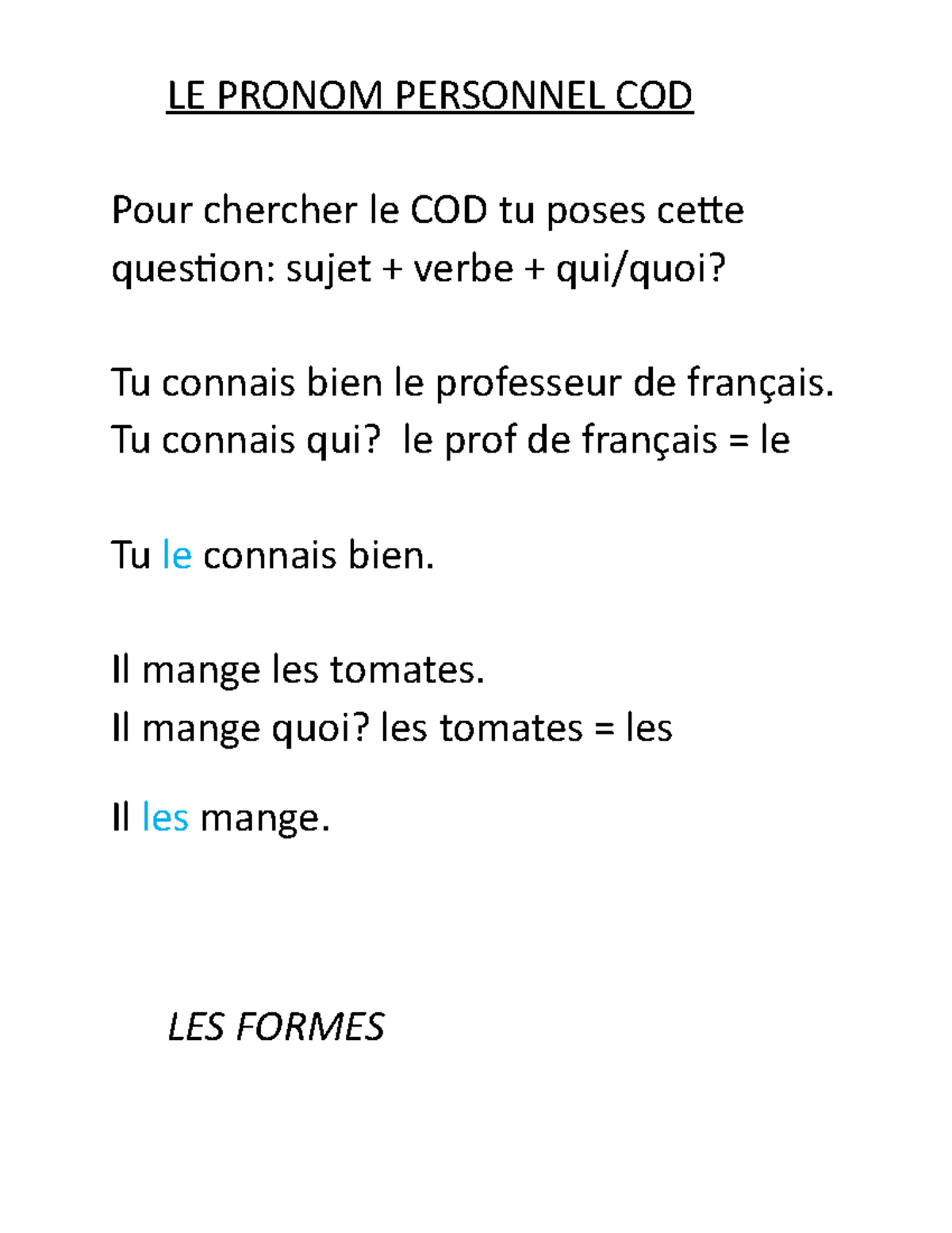 Herhaling COD COI VOOR HET Vierde JAAR - LE PRONOM PERSONNEL COD Pour ...