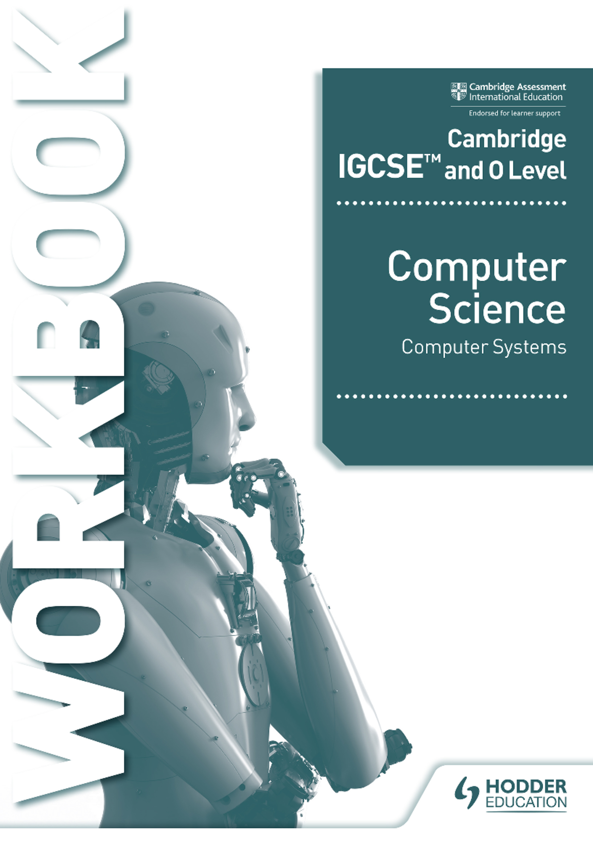 CIE CS Workbook 1 - Practice for students - 25 YEARS Wo rkingforover aC ...
