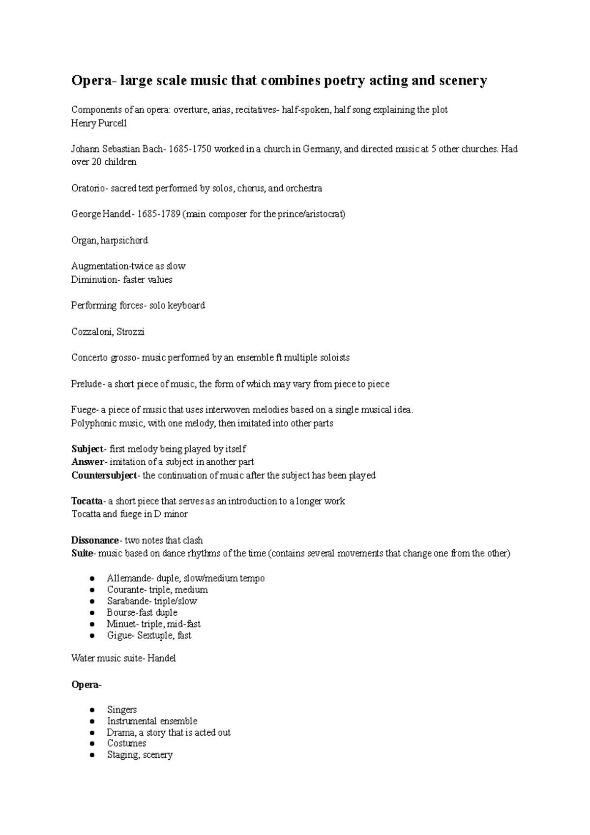 Opera notes day 1 - Opera- large scale music that combines poetry ...