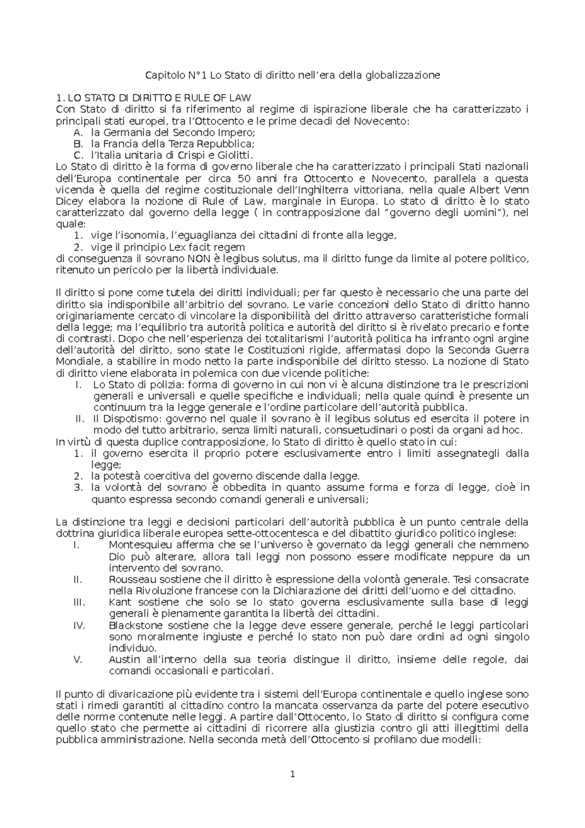 Con Stato di diritto si fa riferimento al regime di ispirazione ...