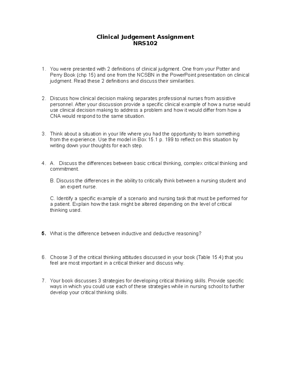 What is clinical judgement - Clinical Judgement Assignment NRS You were ...