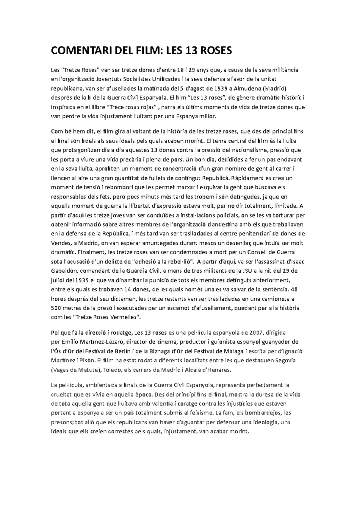 Comentari film, 13 Roses - COMENTARI DEL FILM: LES 13 ROSES Les "Tretze ...