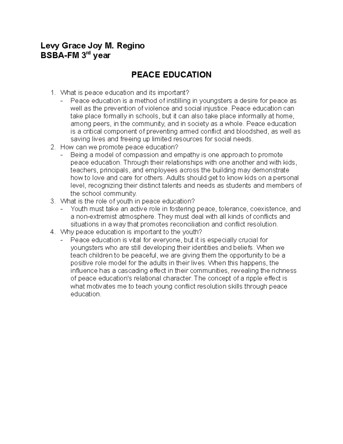 Regino Peace Education - Levy Grace Joy M. Regino BSBA-FM 3rd year ...