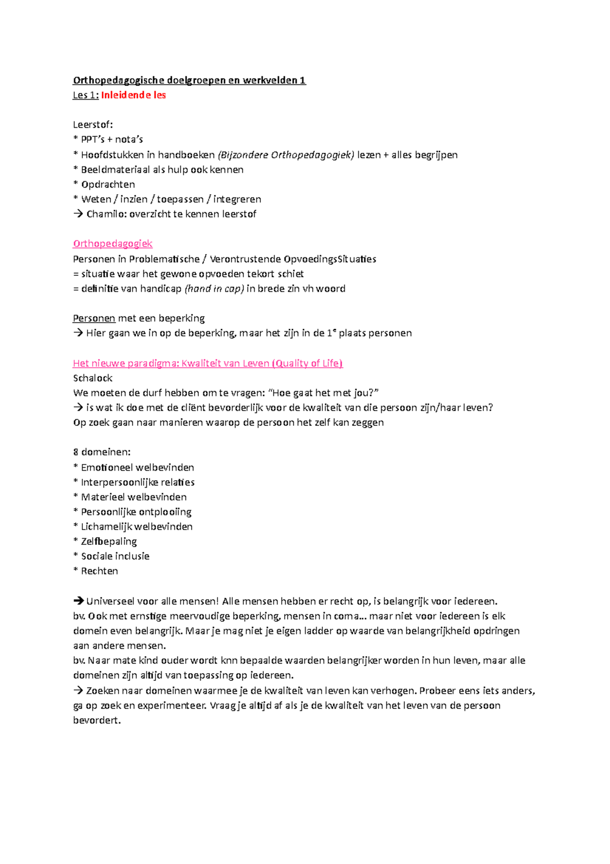 Orthopedagogische doelgroepen en werkvelden 1 - bv. Ook met ernstige meervoudige beperking ...