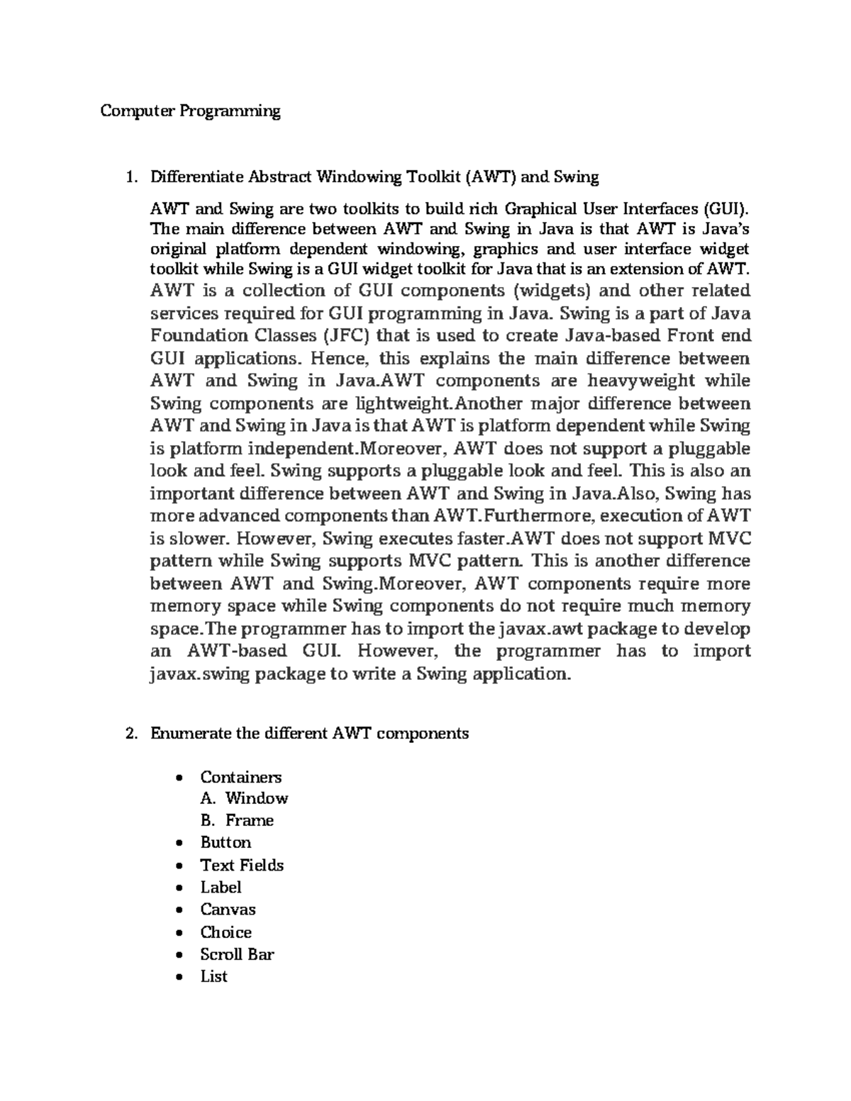 Computer Programming 8 - Differentiate Abstract Windowing Toolkit (AWT) and Swing AWT and Swing ...