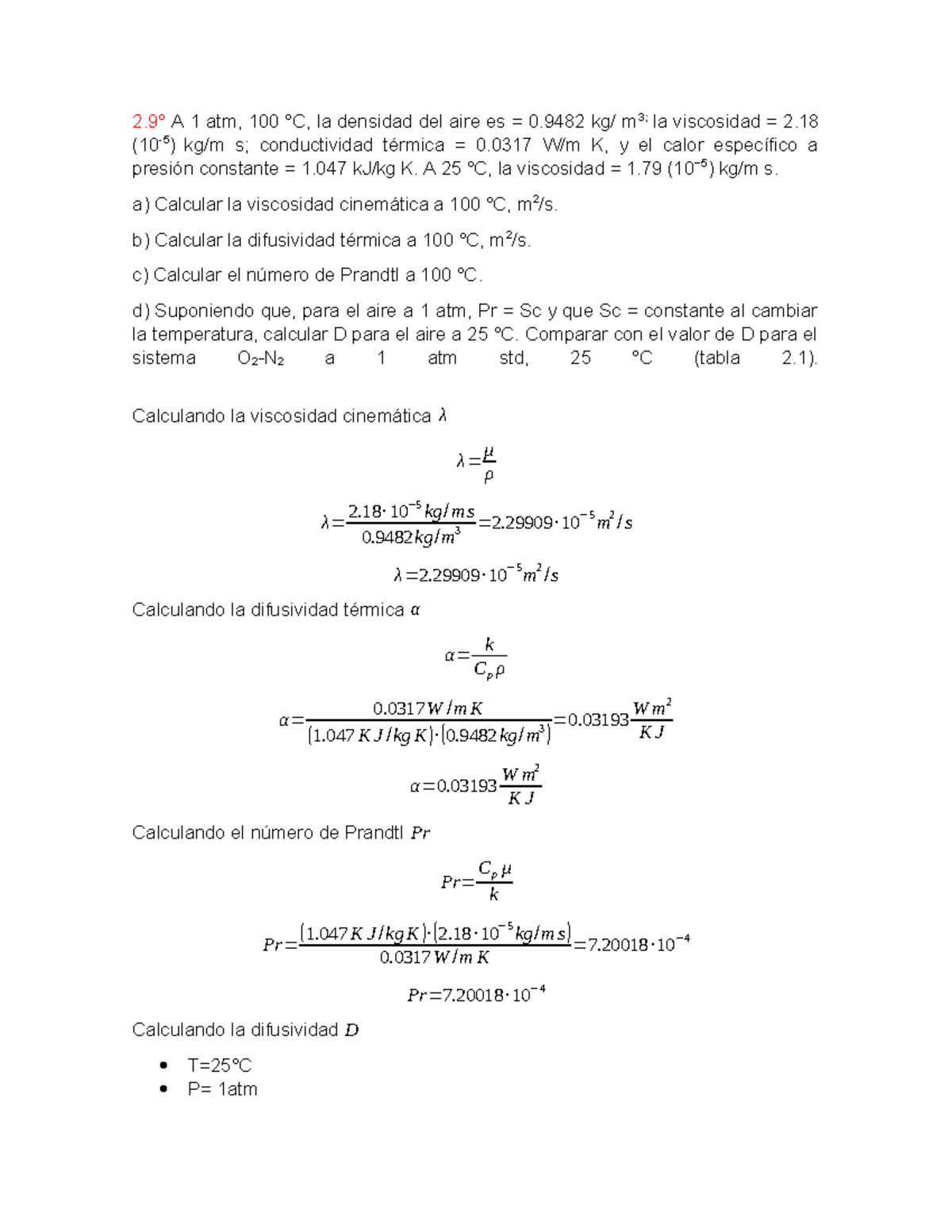 Problemas del capitulo 2 treybal - 2° A 1 atm, 100 °C, la densidad del aire es = 0 kg/ m3; la ...