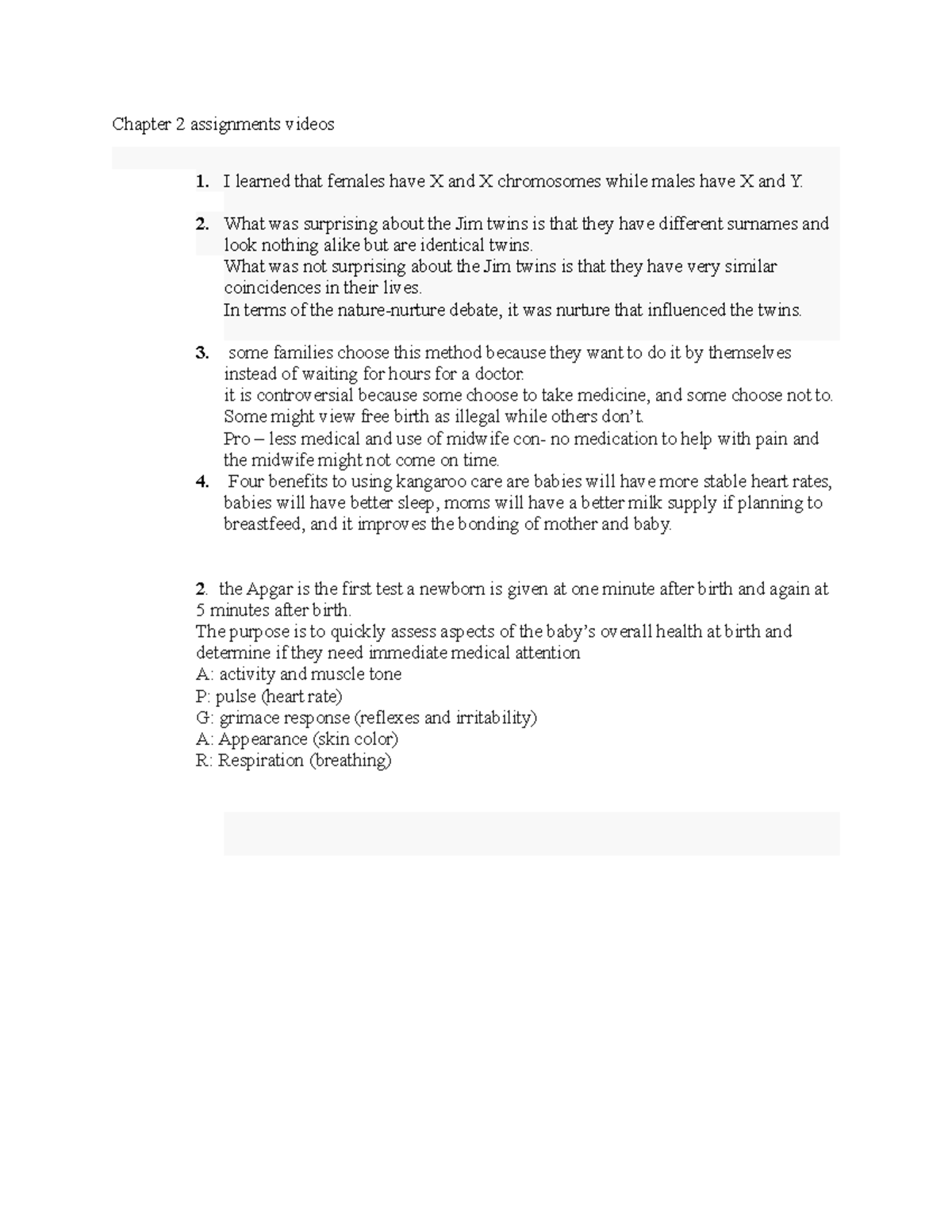 Chapter 2 assignments videos - Chapter 2 assignments videos I learned that females have X and X ...