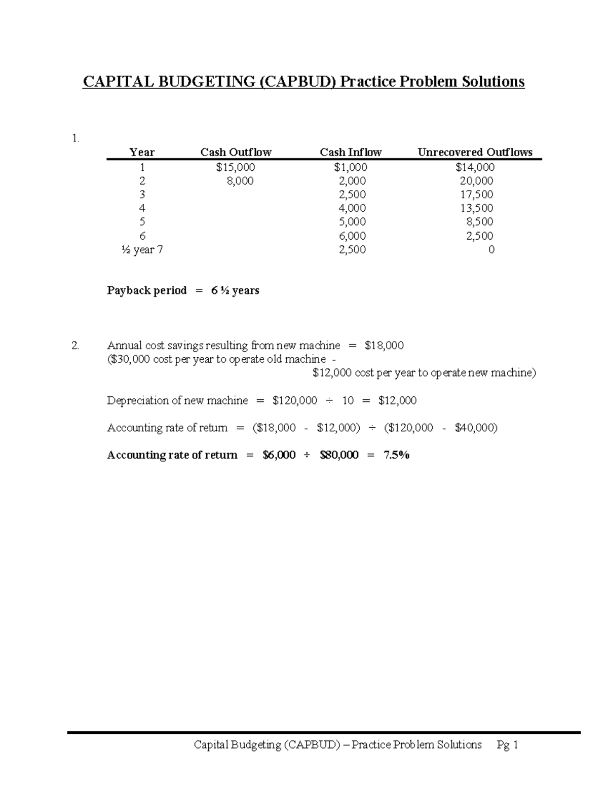 Capital Budgeting Practice Solutions - CAPITAL BUDGETING (CAPBUD) Practice Problem Solutions 1 ...