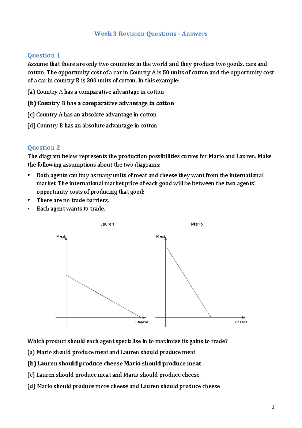Week 3 Tutorial Revision Questions ‐ Answers Week 3 Revision Questions ­‐ Answers Question 1 