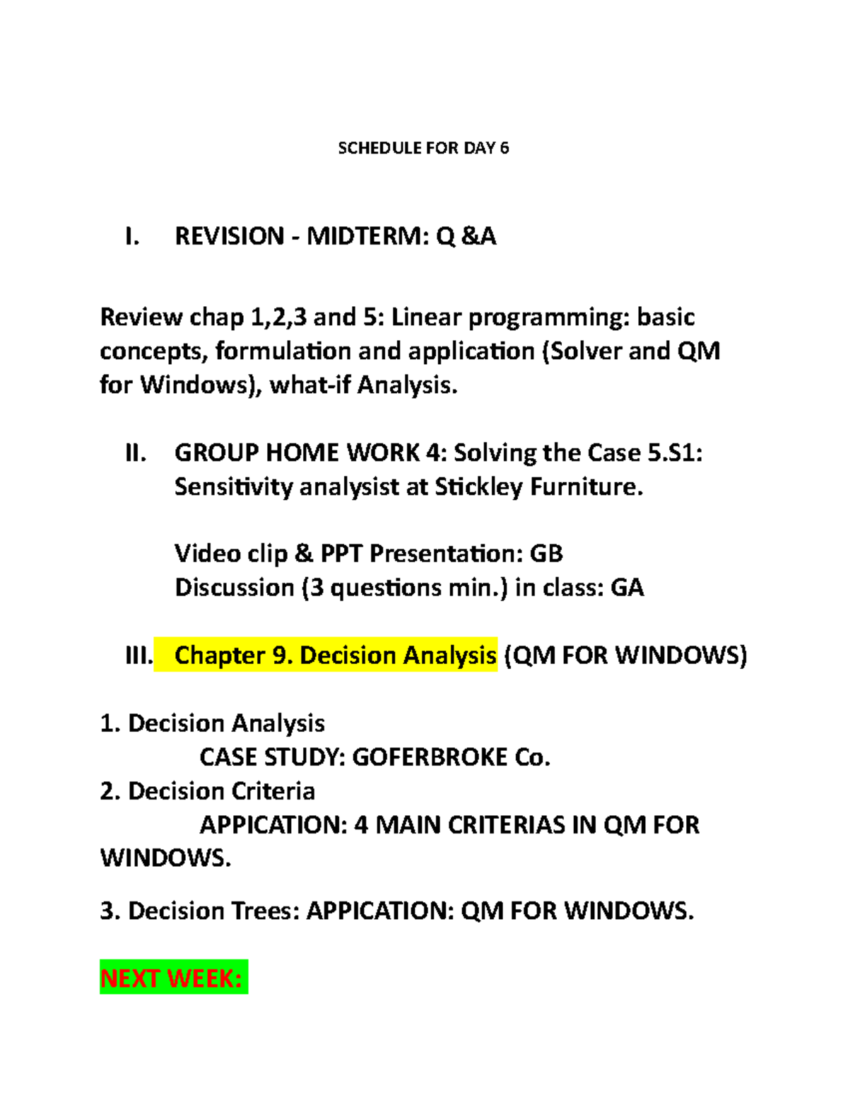Schedule FOR DAY 6 - Tiến trình cho ngày thứ 6 - SCHEDULE FOR DAY 6 I ...