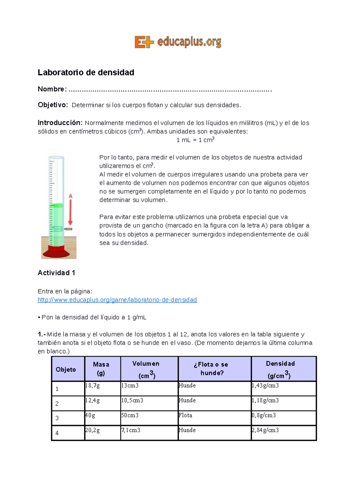Laboratorio densidad 2ºESO - Laboratorio de densidad Nombre: - Studocu