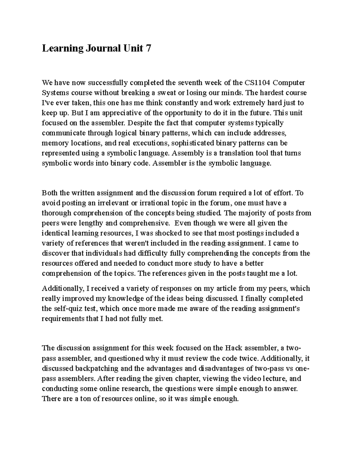 Learning Journal Unit 7 - The hardest course I've ever taken, this one has me think constantly ...