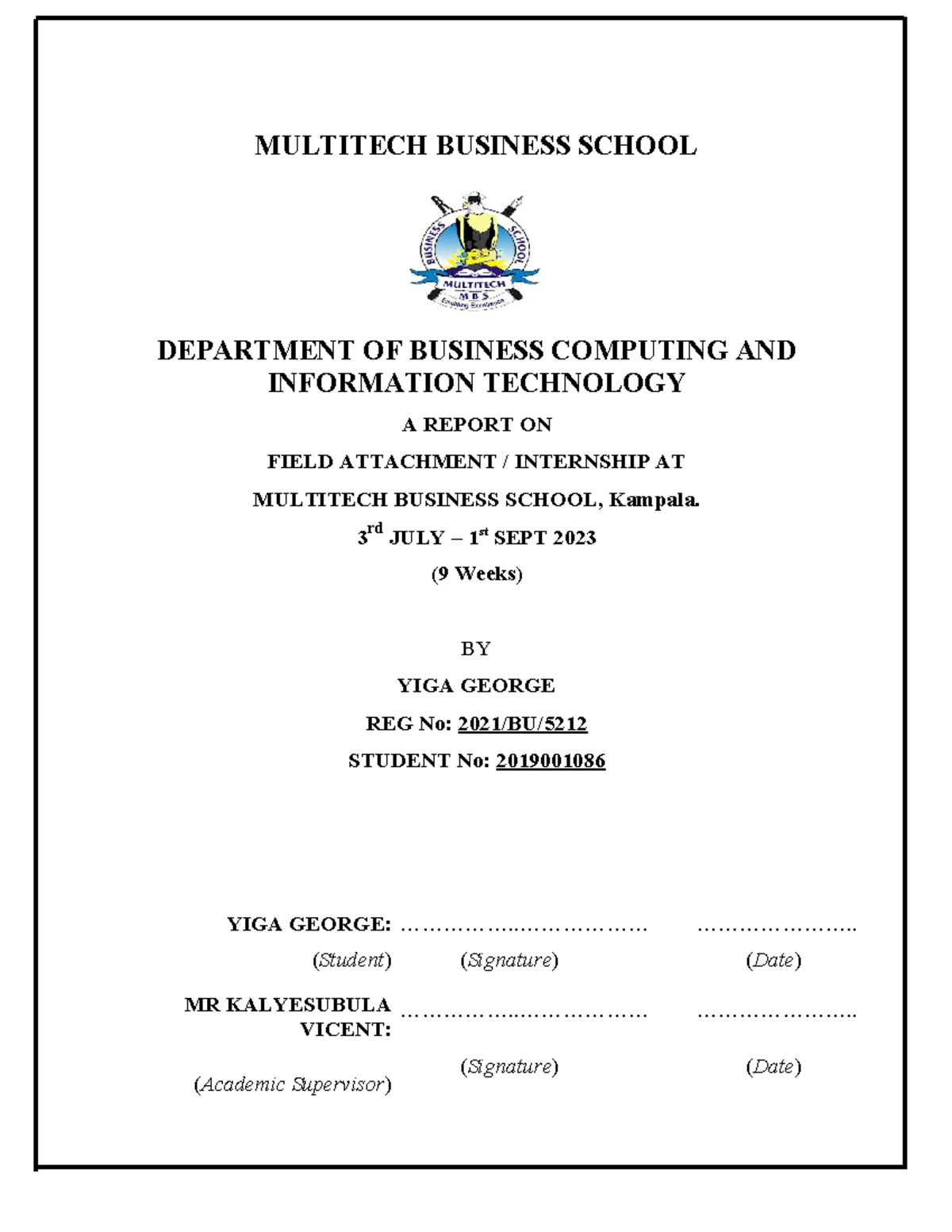 internship report - MULTITECH BUSINESS SCHOOL DEPARTMENT OF BUSINESS COMPUTING AND INFORMATION ...