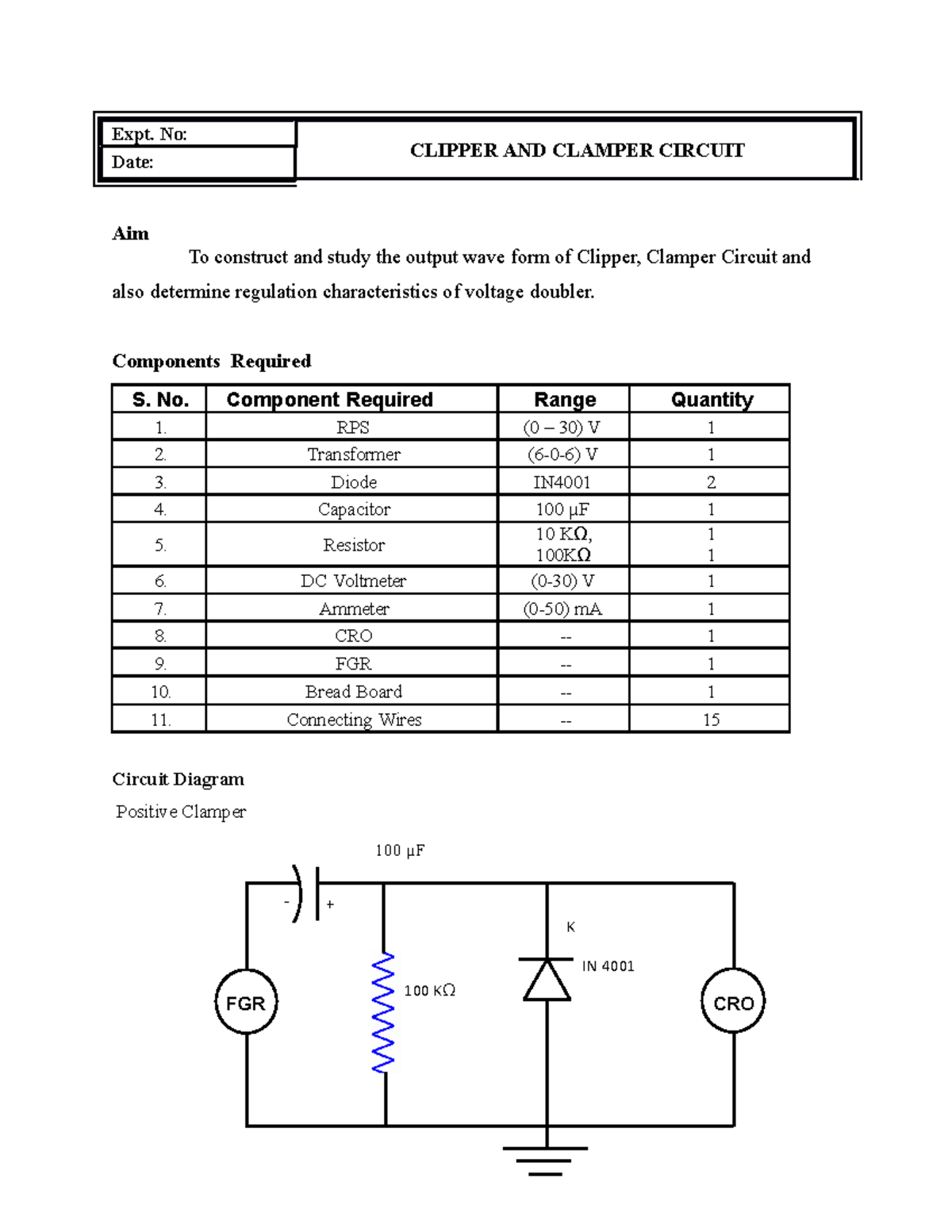 Clipper and clamper - + K IN 4001 FGR 100 KΩ CRO Expt. No: CLIPPER AND ...