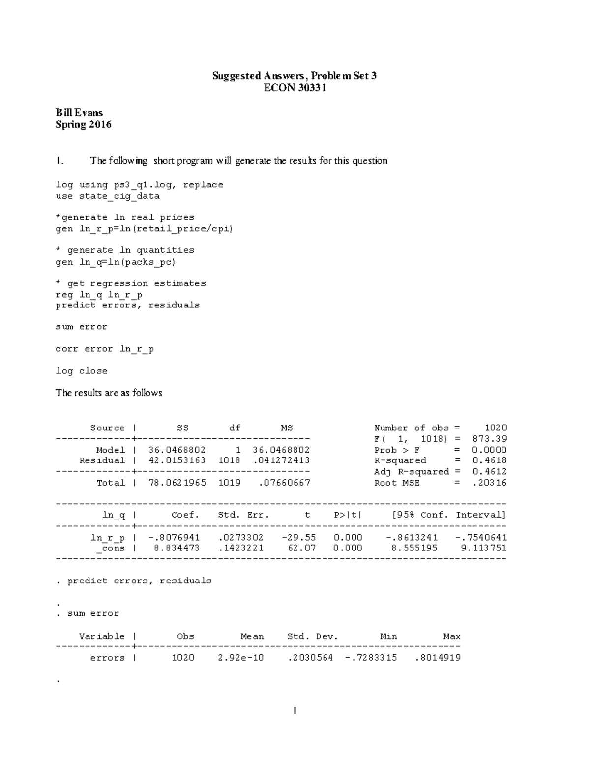 Answers problem set 3 - Wednesday, February 3rd - Suggested Answers, Problem Set 3 ECON 30331 ...