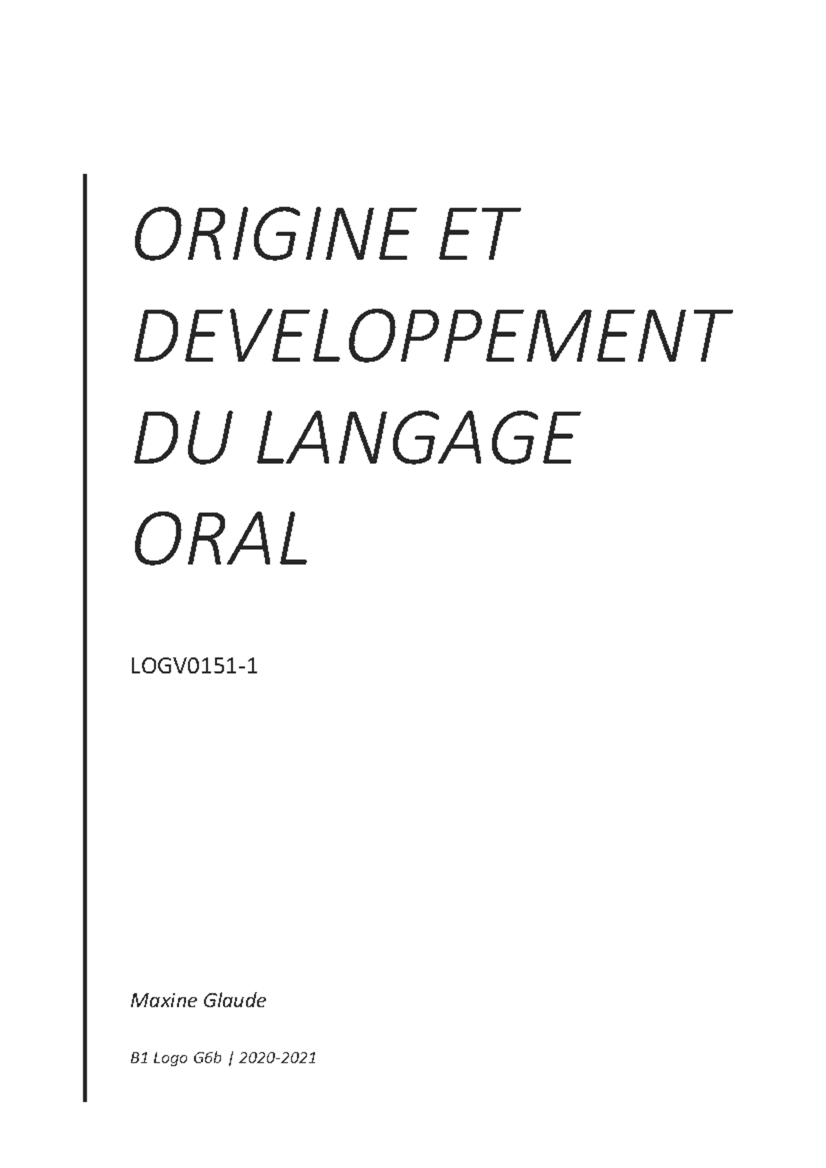 Origine et développement du langage - Q2 - ORIGINE ET DEVELOPPEMENT DU ...