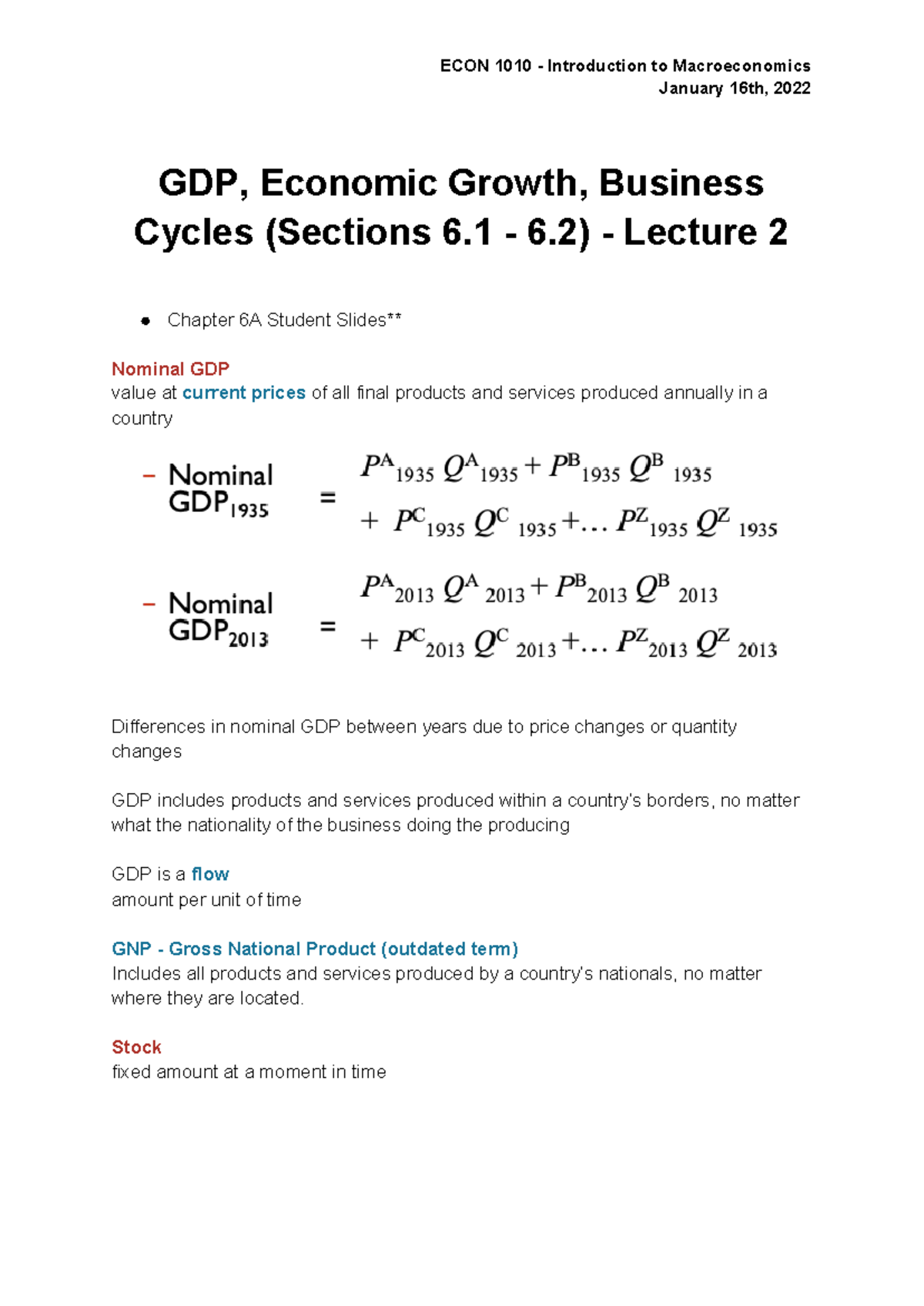 GDP, Economic Growth, Business Cycles (Sections 6.1 - 6.2) ECON 1010 ...