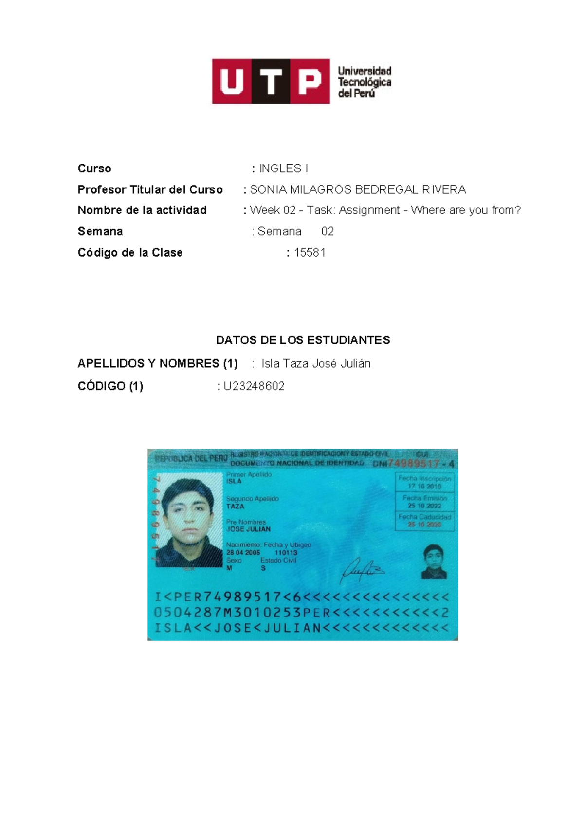 Week 02 Task Assignment Where are you from - Ingles I - Curso : INGLES I Profesor Titular del ...