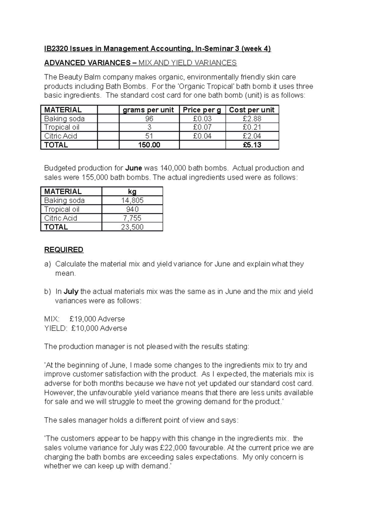 Week 3 Advanced Variance analysis In Seminar exercise - IB2320 Issues ...