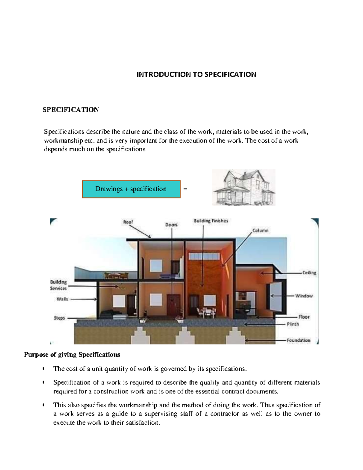 Specification AND Estimation - INTRODUCTION TO SPECIFICATION SPECIFICATION Specifications ...