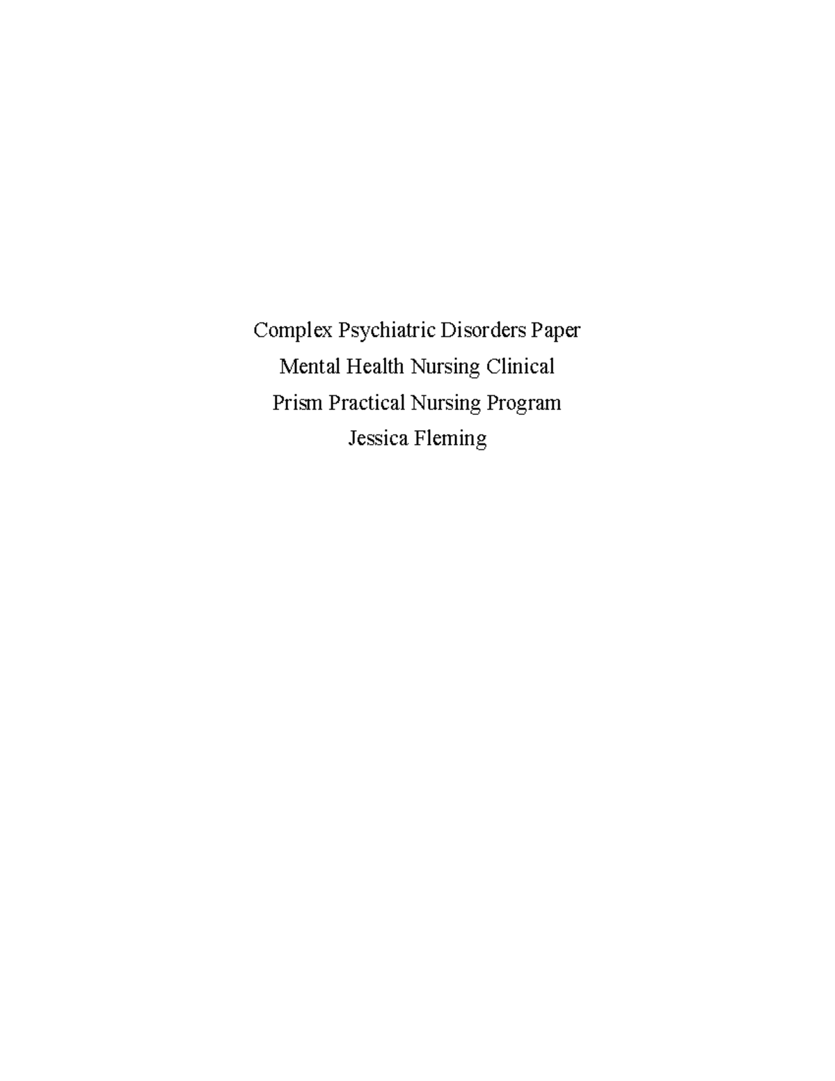 Complex Psychiatric Disorder Paper - Complex Psychiatric Disorders ...