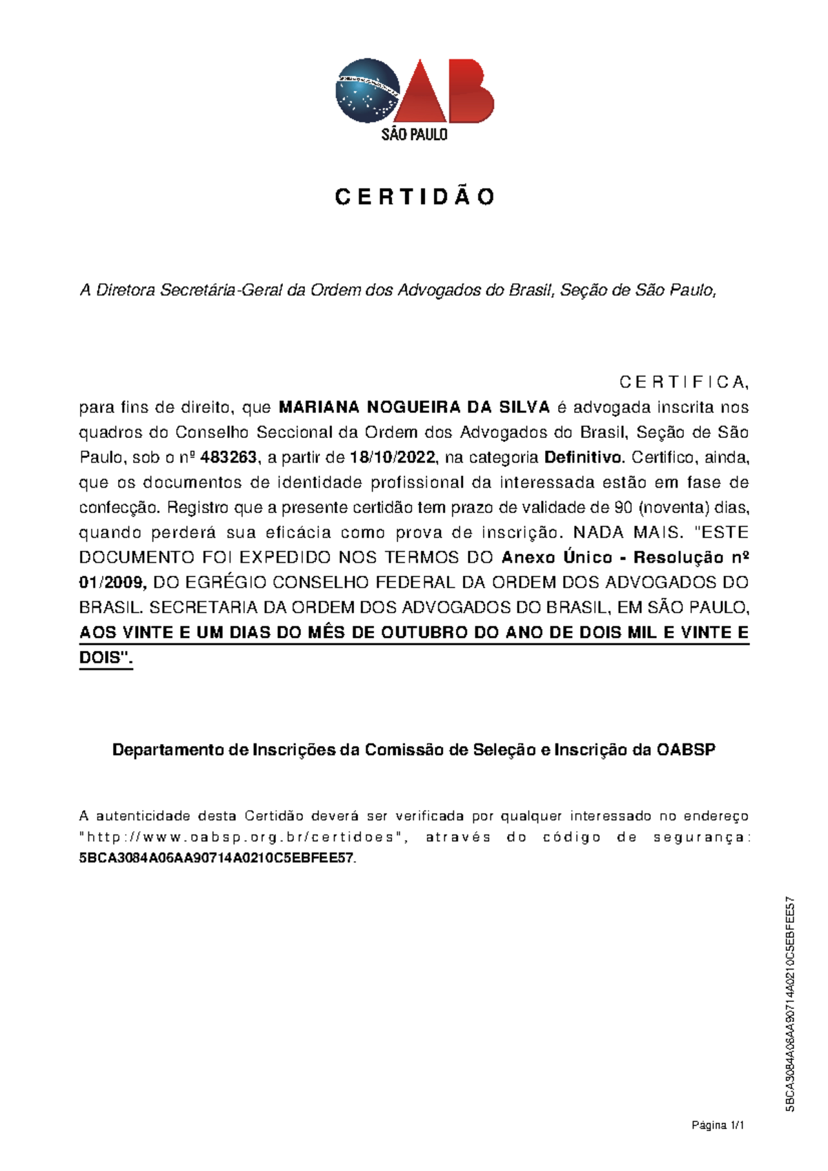 Certidao OAB ADVG - ioghglil - C E R T I D Ã O A Diretora Secretária ...