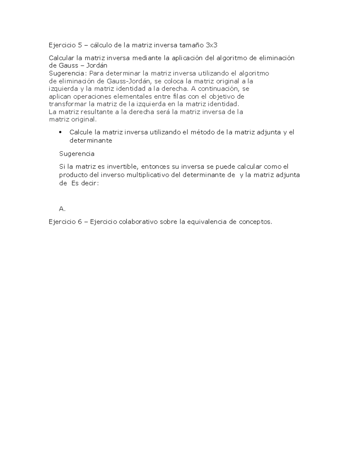 Ejercicio 5 - Ejercicio 5 – cálculo de la matriz inversa tamaño 3x ...