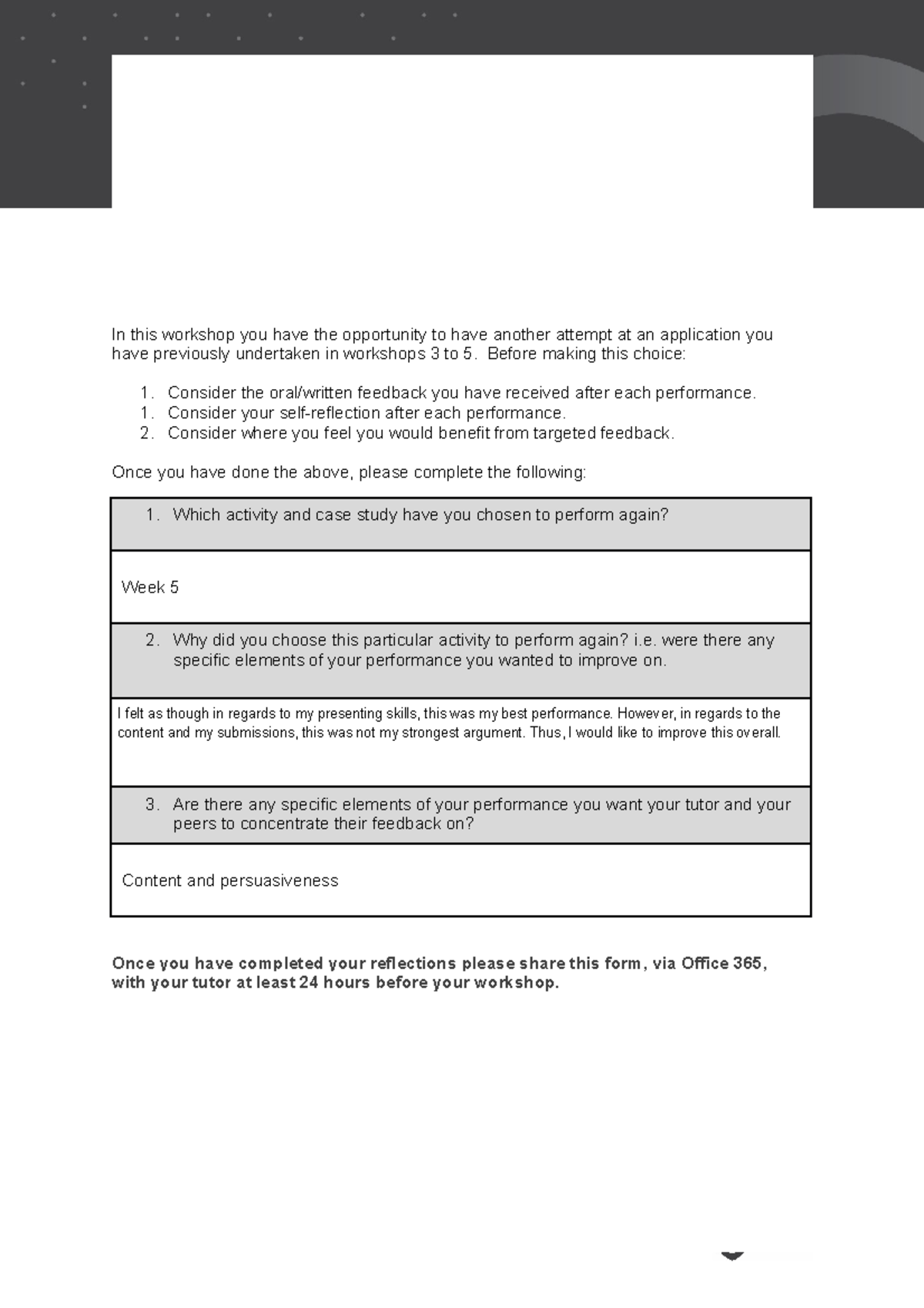 BTC1 Adv W6 Prepare Self-reflection form - Workshop 6 Self-reflection ...