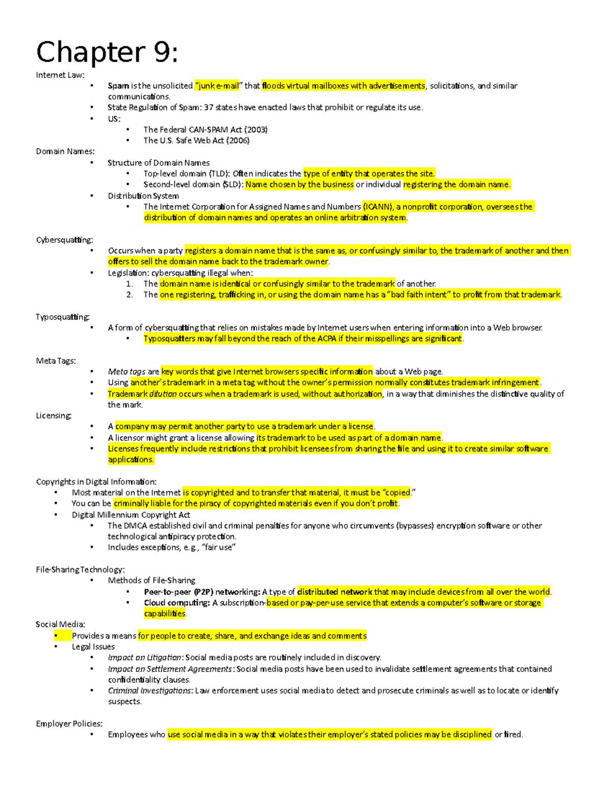Chapter 9 Notes - Chapter 9: Internet Law: - Spam is the unsolicited ...
