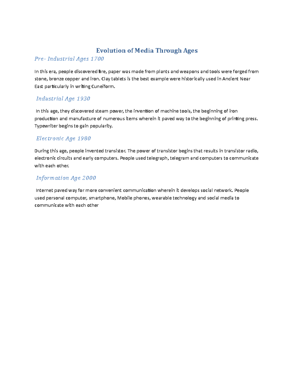 Evolution of Media Through Ages - Clay tablets is the best example were ...