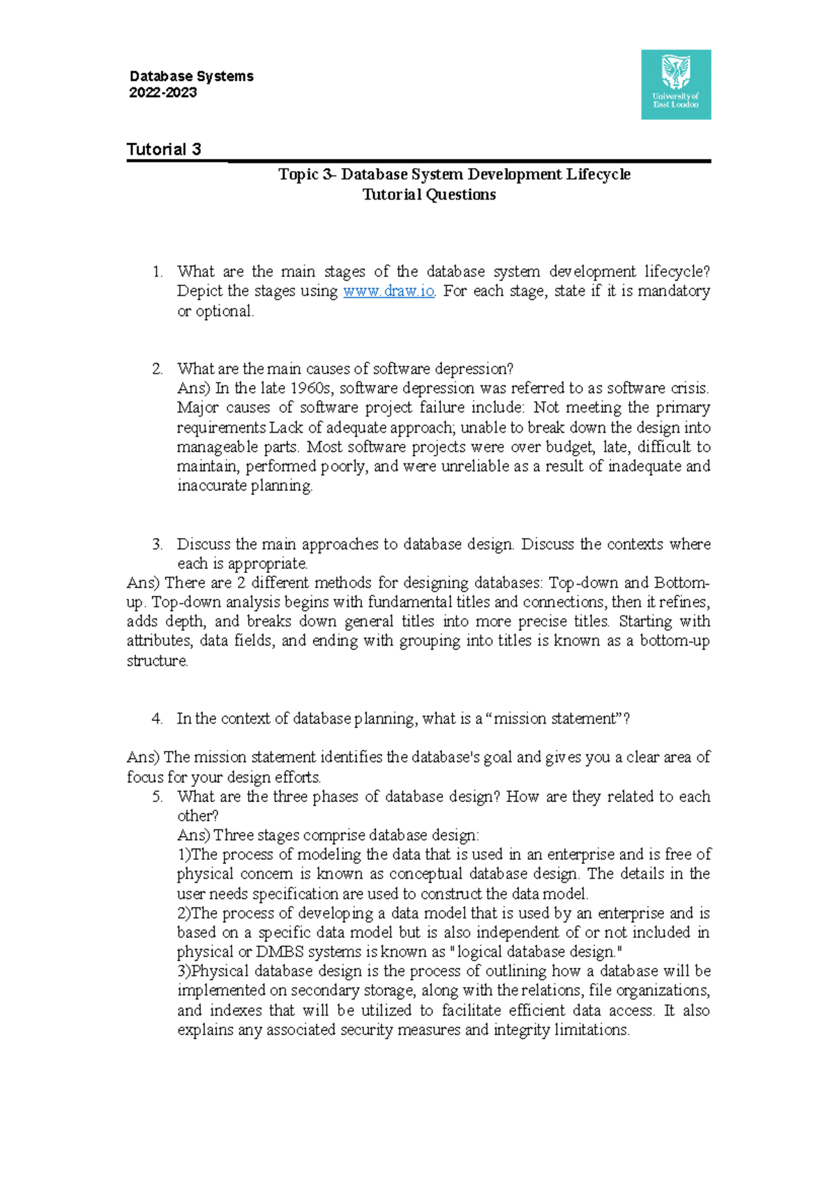 Topic 3 Tutorial Database development lifecycle - Tutorial 3 Topic 3- Database System ...
