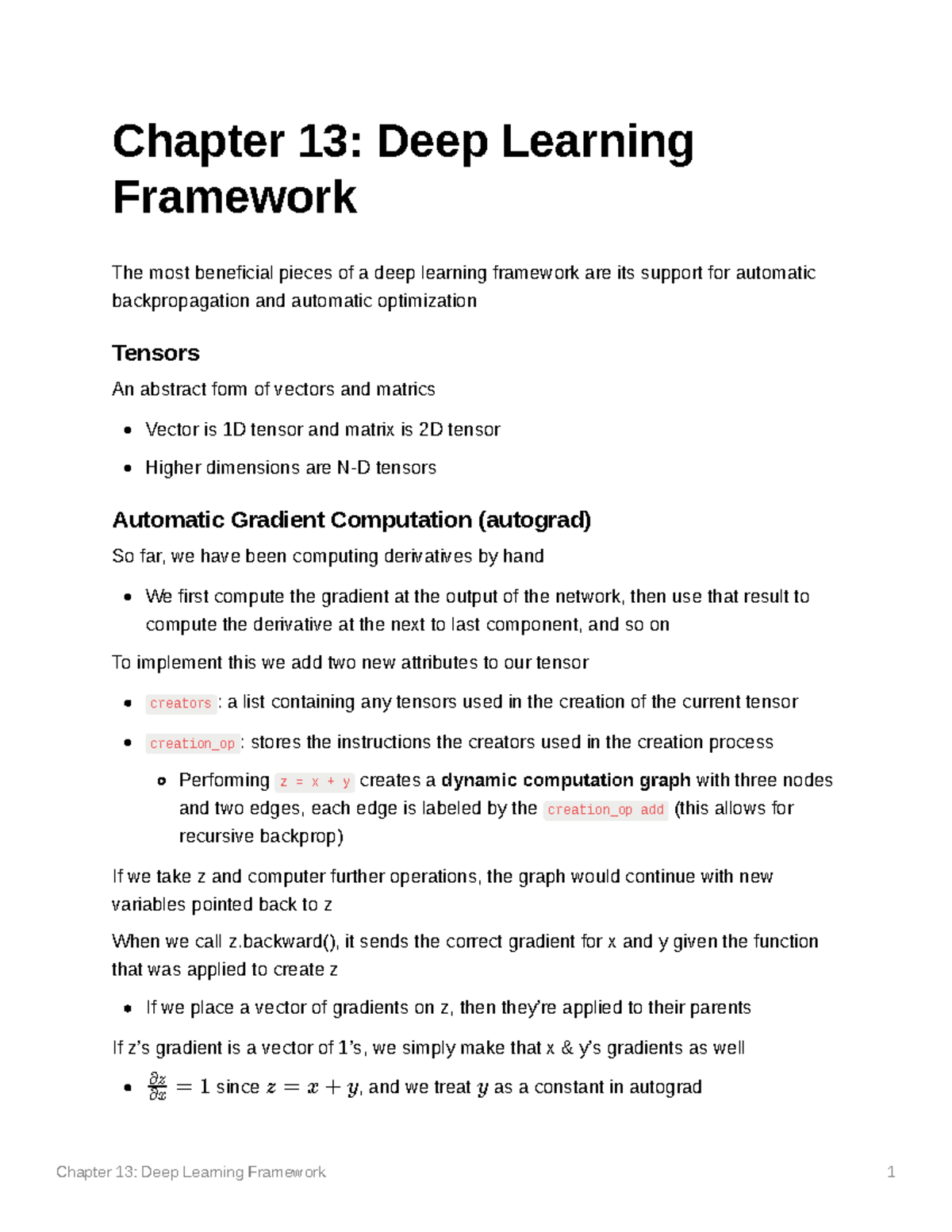 Chapter 13 Deep Learning Framework - r. itself Side note Newer deep learning frameworks use this ...