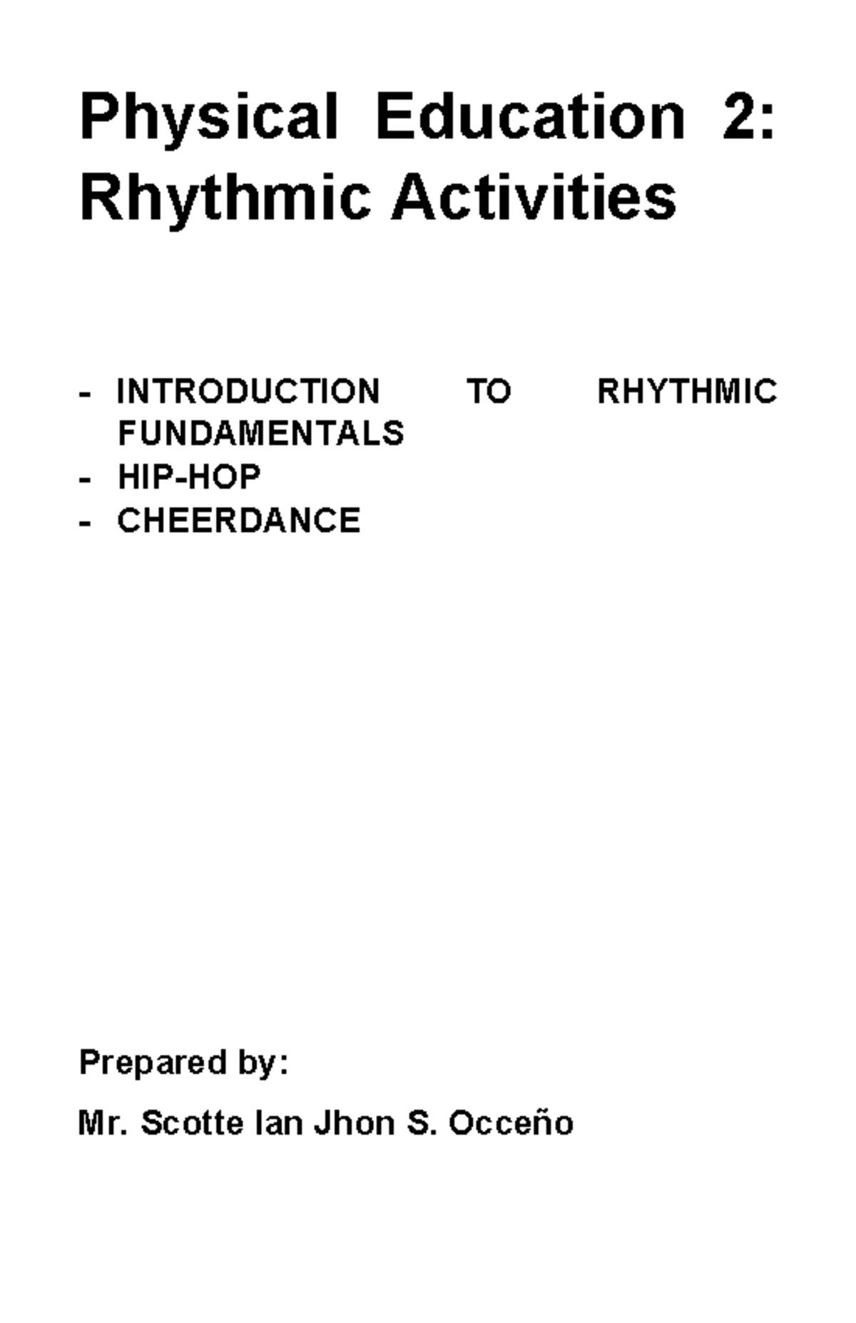 PE2-Module - Physical Education 2: Rhythmic Activities - INTRODUCTION ...