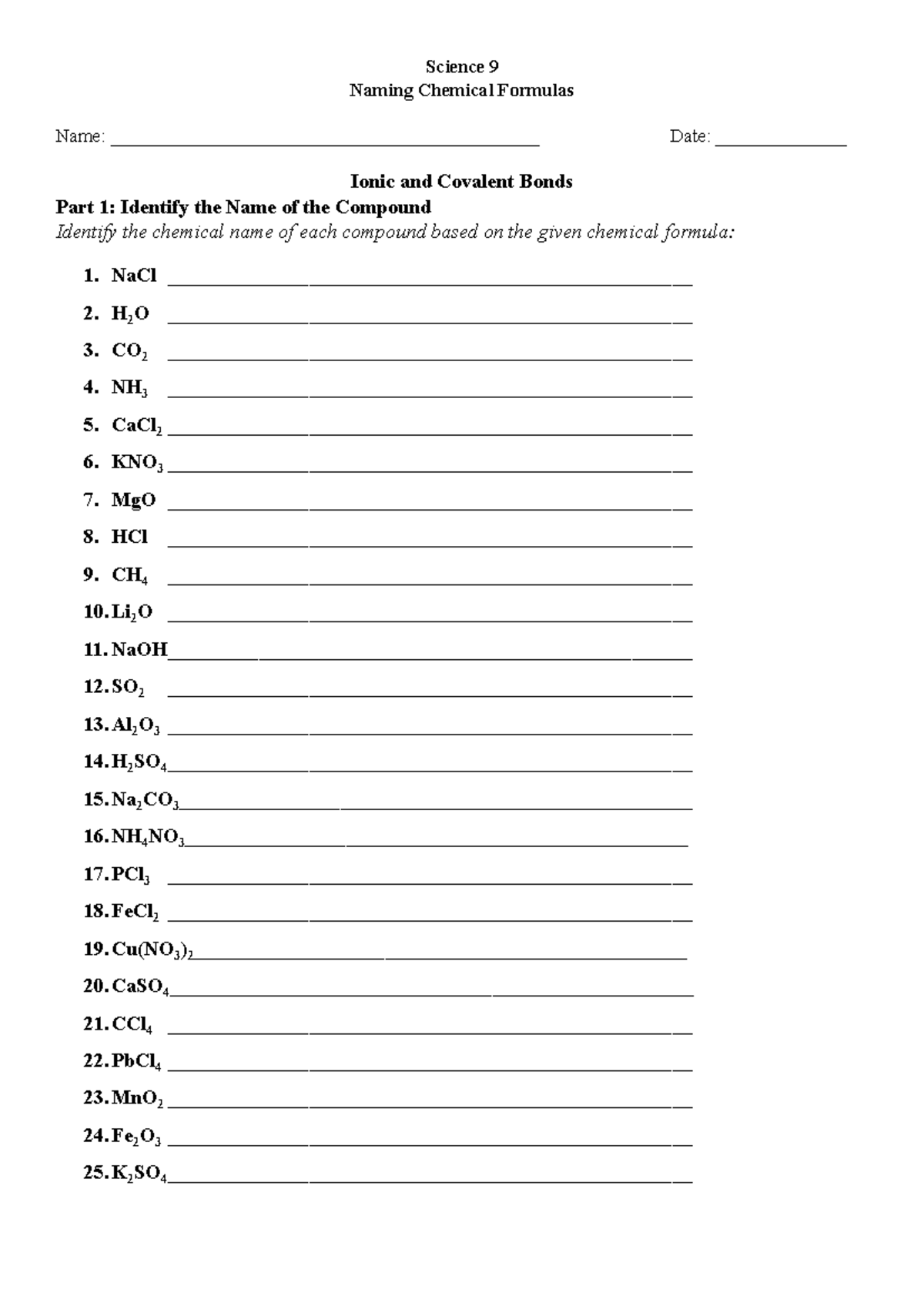 Naming Chemical Formulas - Science 9 Naming Chemical Formulas Name ...