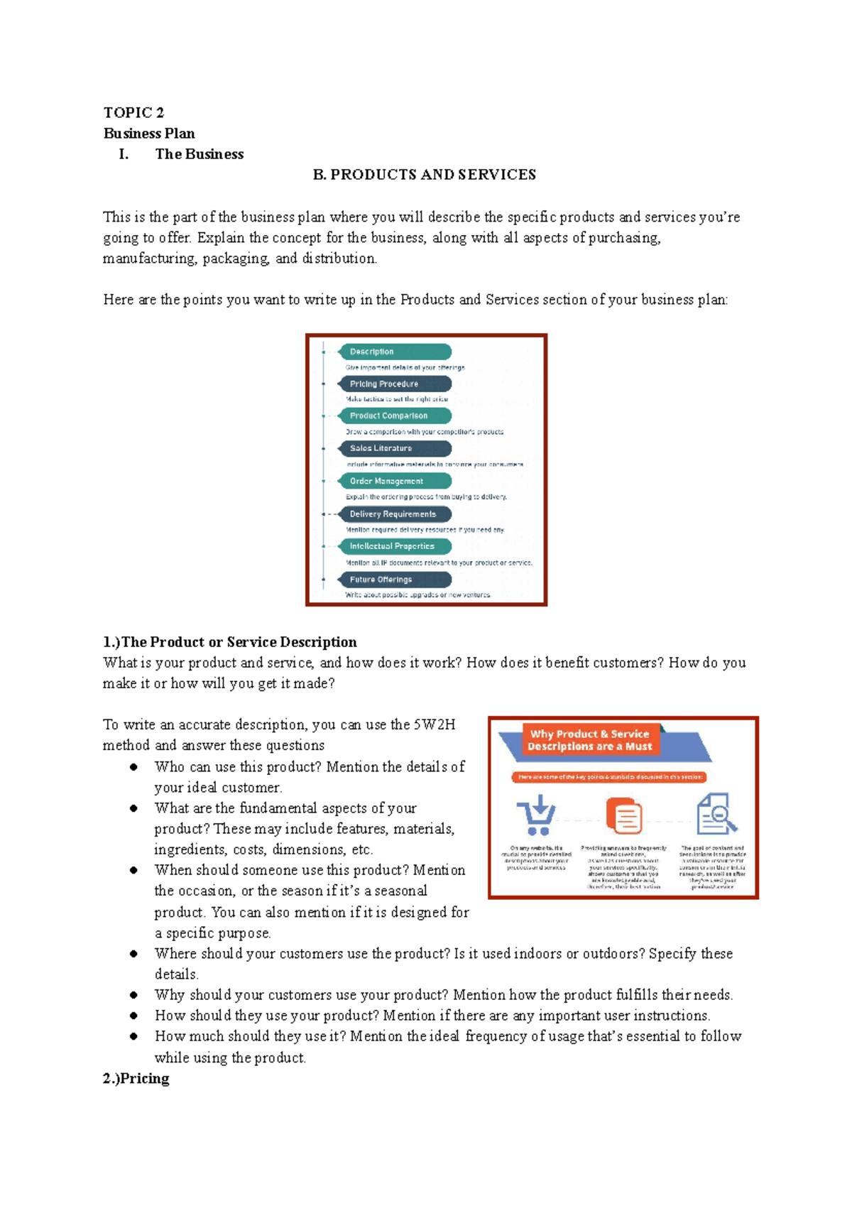 B - none - TOPIC 2 Business Plan I. The Business B. PRODUCTS AND ...