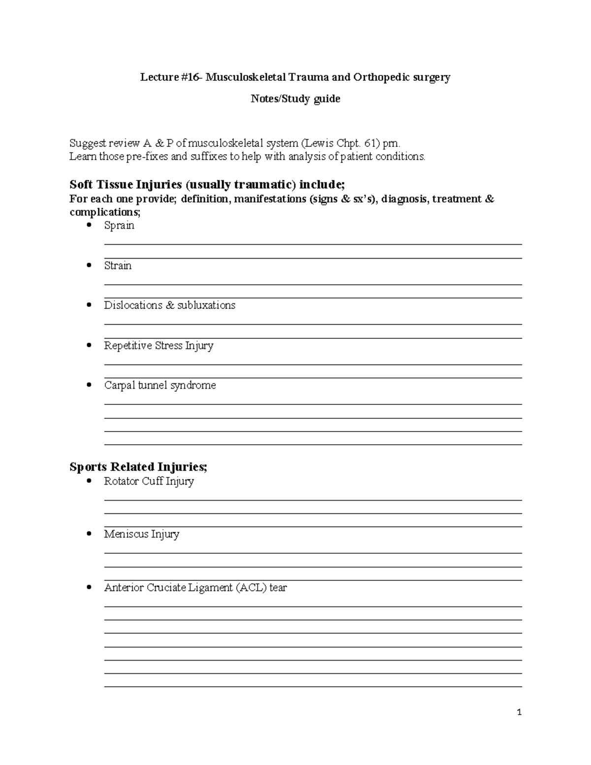 Lecture#16 Muscul. Trauma Ortho - Lecture #16- Musculoskeletal Trauma and Orthopedic surgery ...
