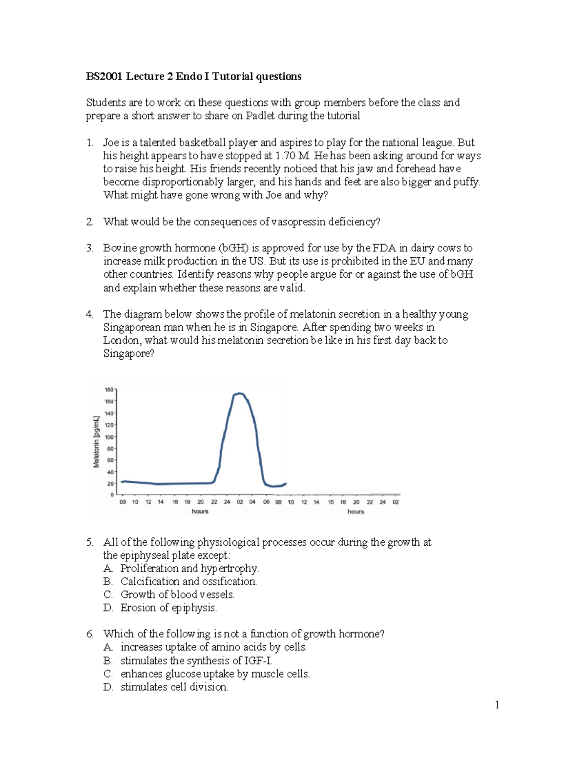 Endo 1 Tutorial Questions - 1 BS2001 Lecture 2 Endo I Tutorial questions Students are to work on ...