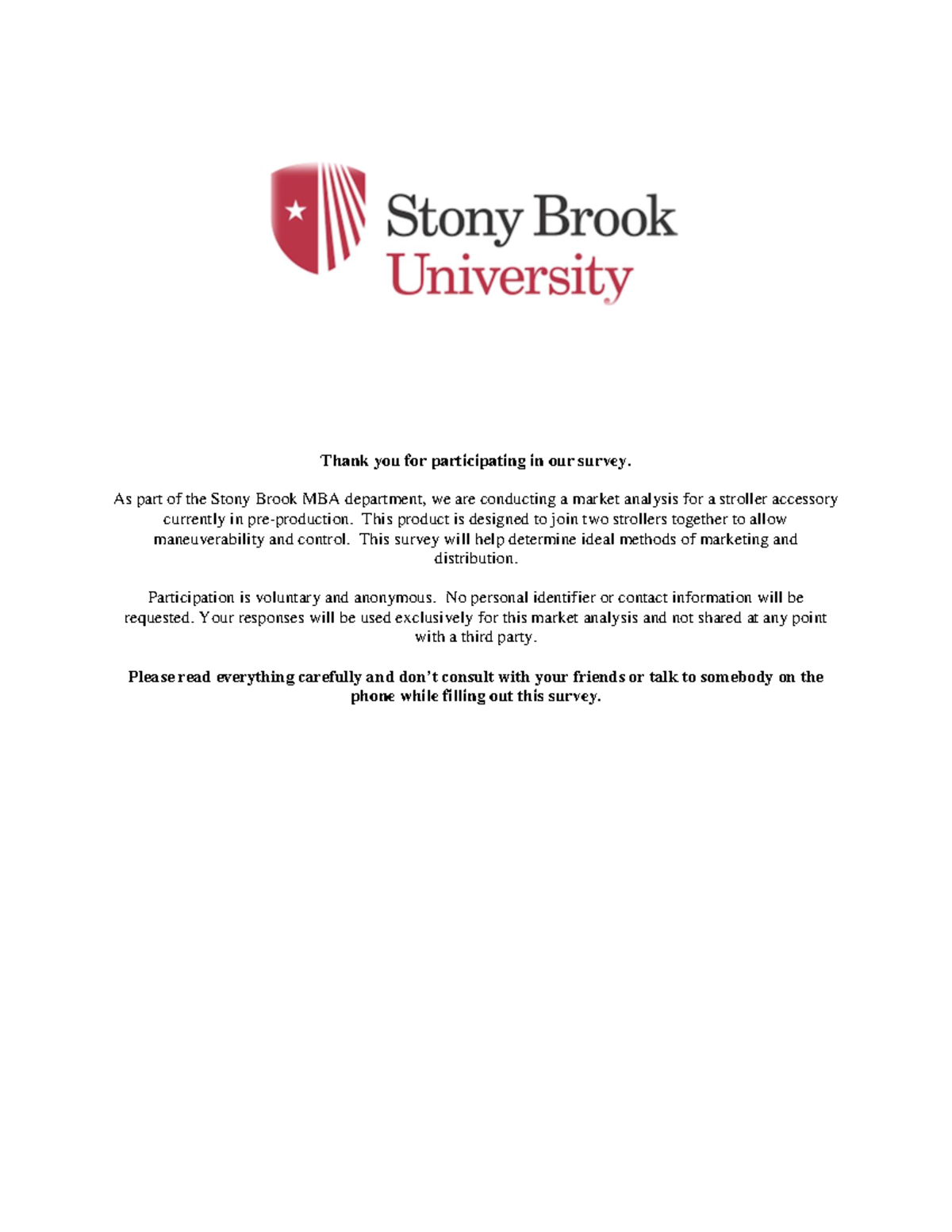 Survey Final - Thank you for participating in our survey. As part of ...