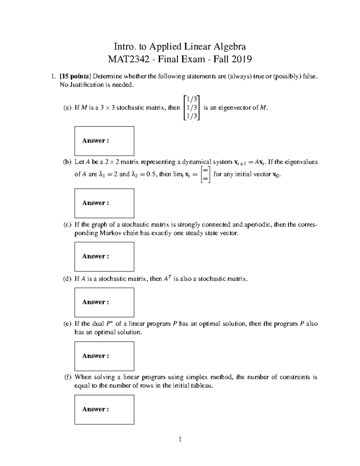 2019 Final Exam - Intro. to Applied Linear Algebra MAT2342 - Final Exam ...