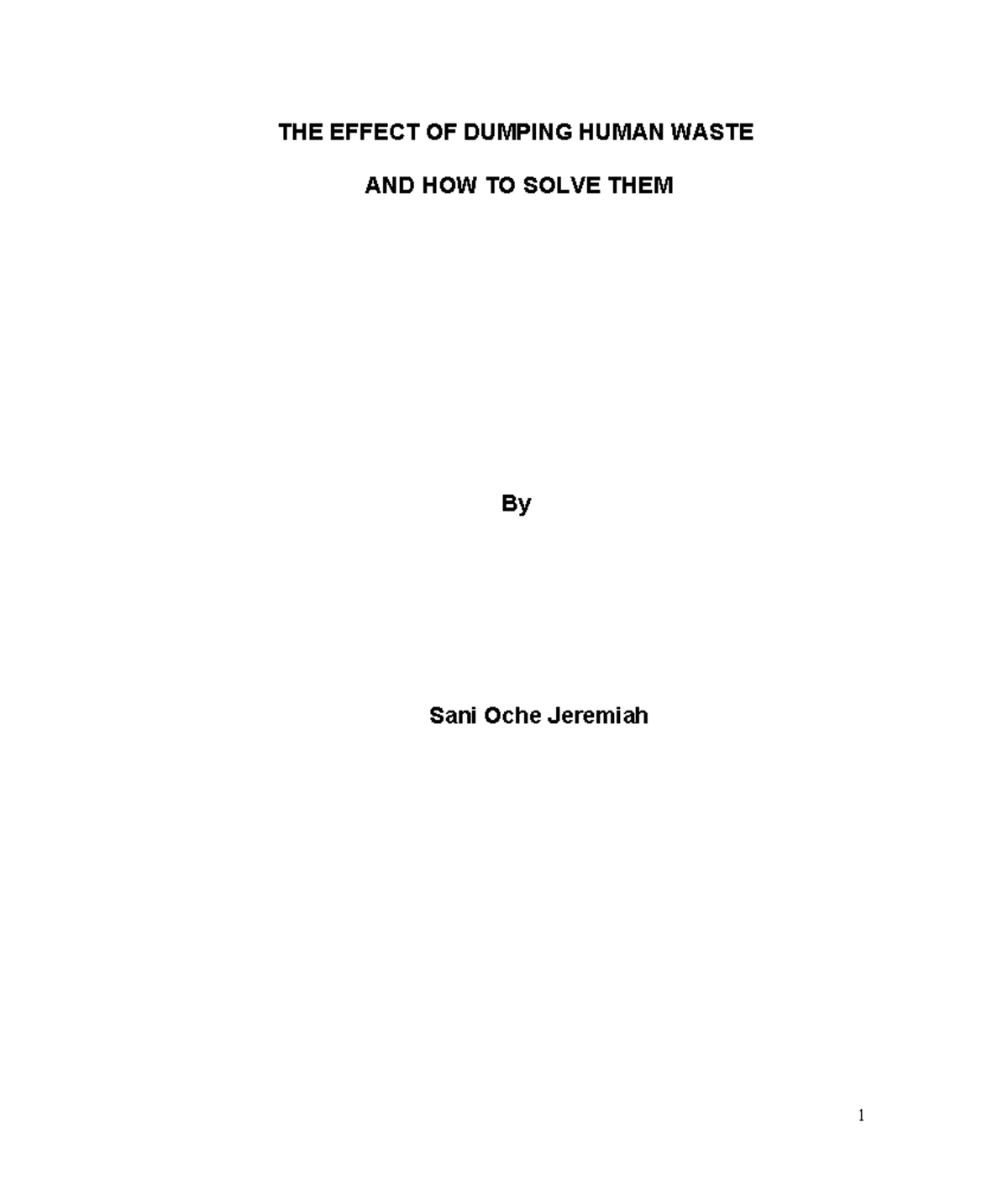 THE Effect OF Dumping Human Waste - THE EFFECT OF DUMPING HUMAN WASTE ...