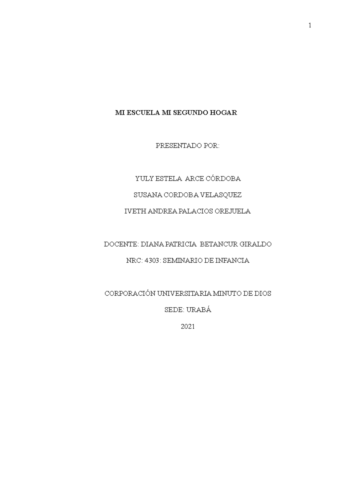 Anteproyecto Mi Escuela Mi Segundo Hogar - MI ESCUELA MI SEGUNDO HOGAR PRESENTADO POR: YULY ...