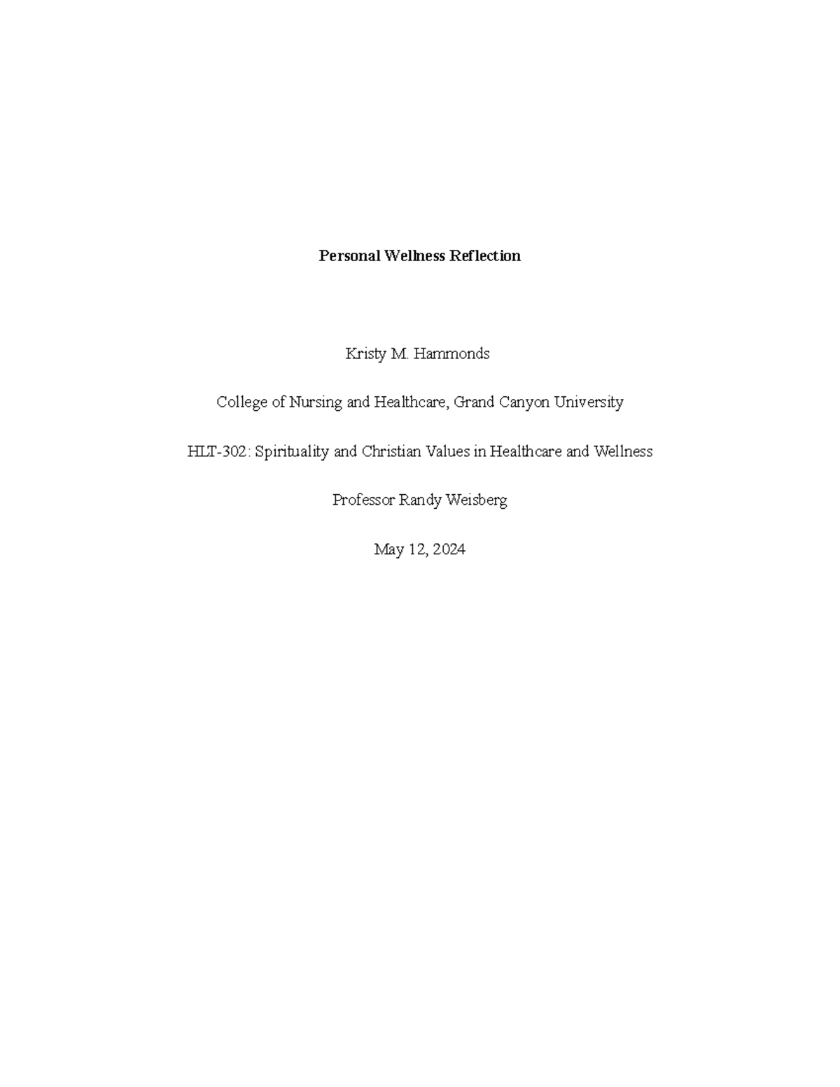 Topic 6 Personal Wellness Reflection - Personal Wellness Reflection ...