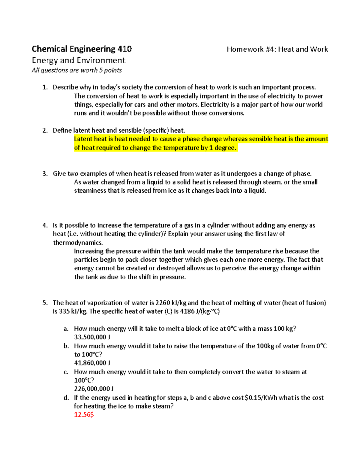 HW 04 - Heat and Work - Homework - Chemical Engineering 410 Homework #4 ...